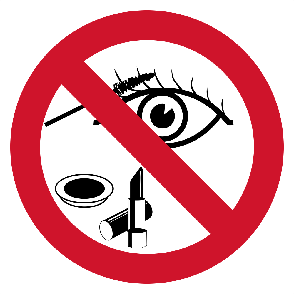 No Makeup allowed safety sign (P41) | Safety Sign Online