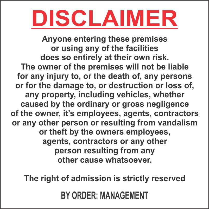 Disclaimer safety sign (DIS002) | Safety Sign Online
