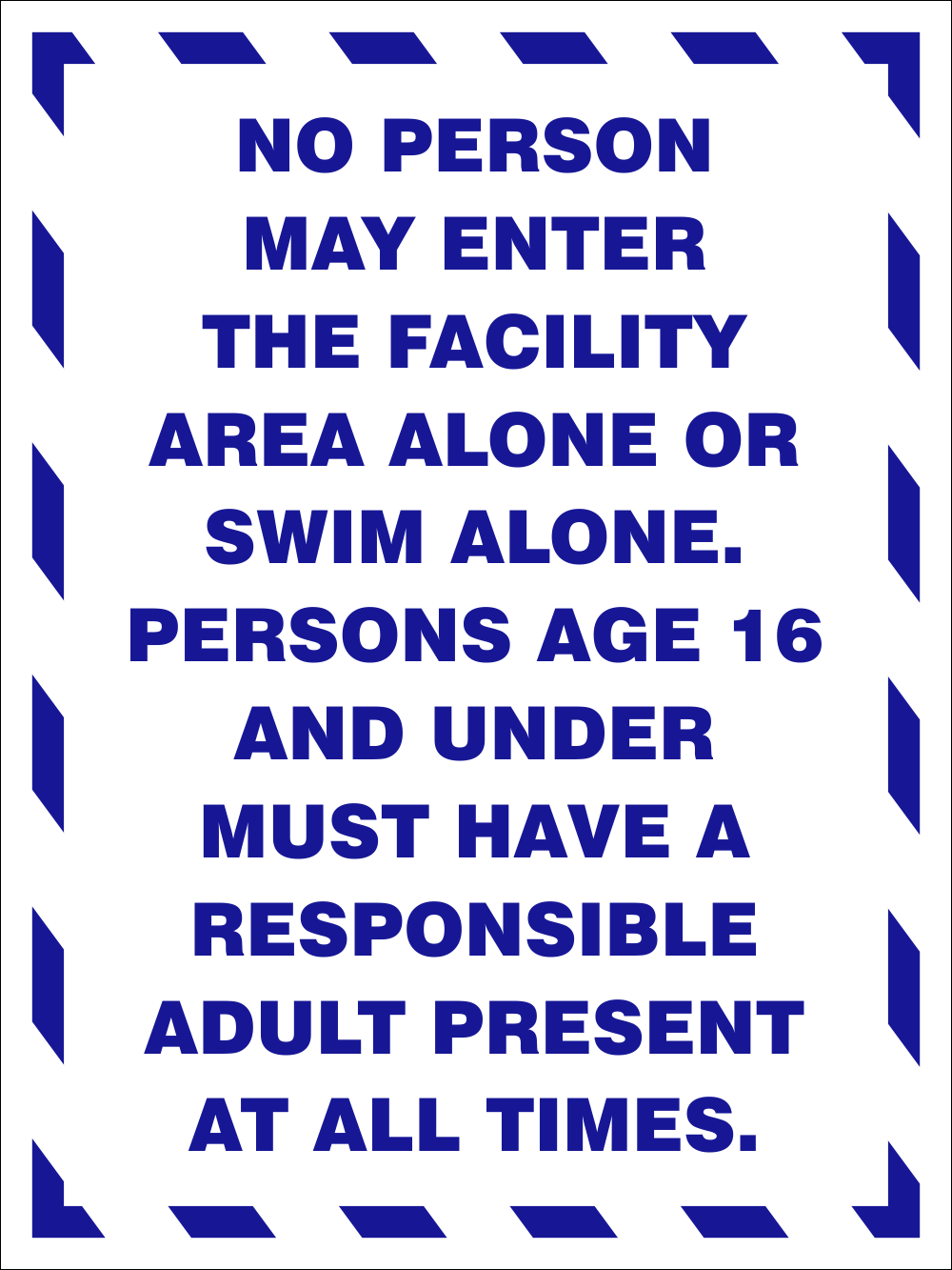 No Person May Enter or Swim Alone – Prohibition| Safety Sign Online