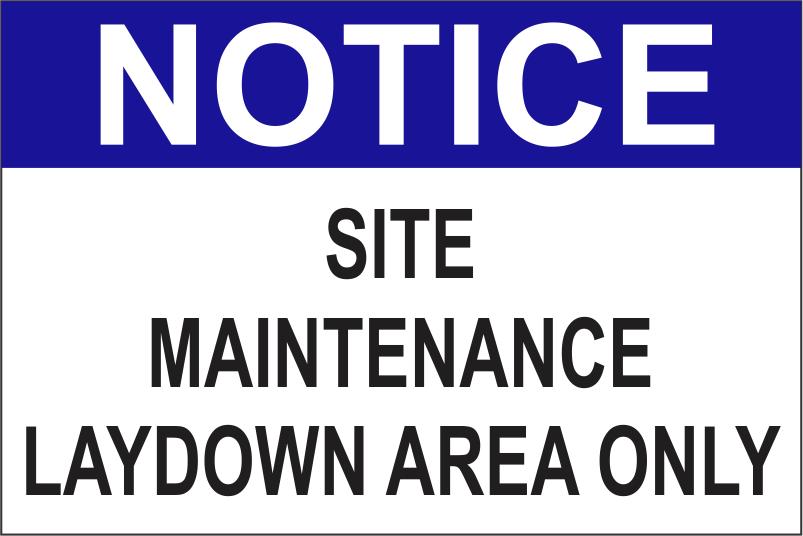 Notice : Site Maintenance safety sign (NOT025) | Safety Sign Online