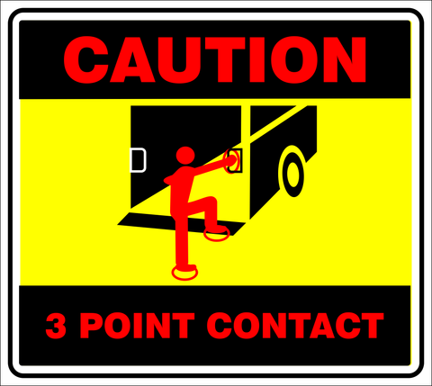 Caution : Maintain 3-Point Contact TRUCK sign| Safety Sign Online