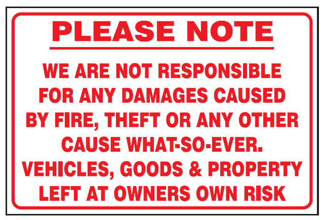 Indemnity - Not responsible for any damages| Safety Sign Online